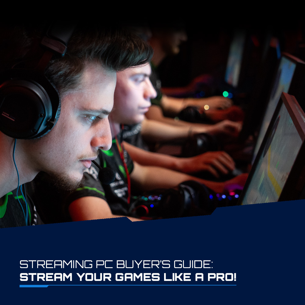 Streaming PC Buyer's Guide: Stream Like the Pros! - Caseking Blog ...