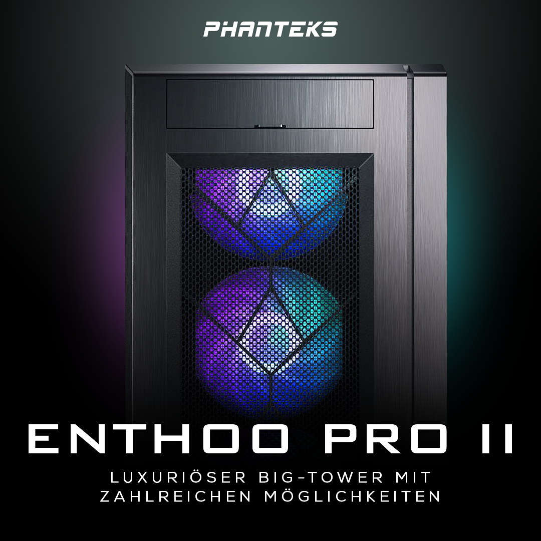 Enthoo Pro 2: Luxuriöser Big-Tower mit zahlreichen Möglichkeiten ...