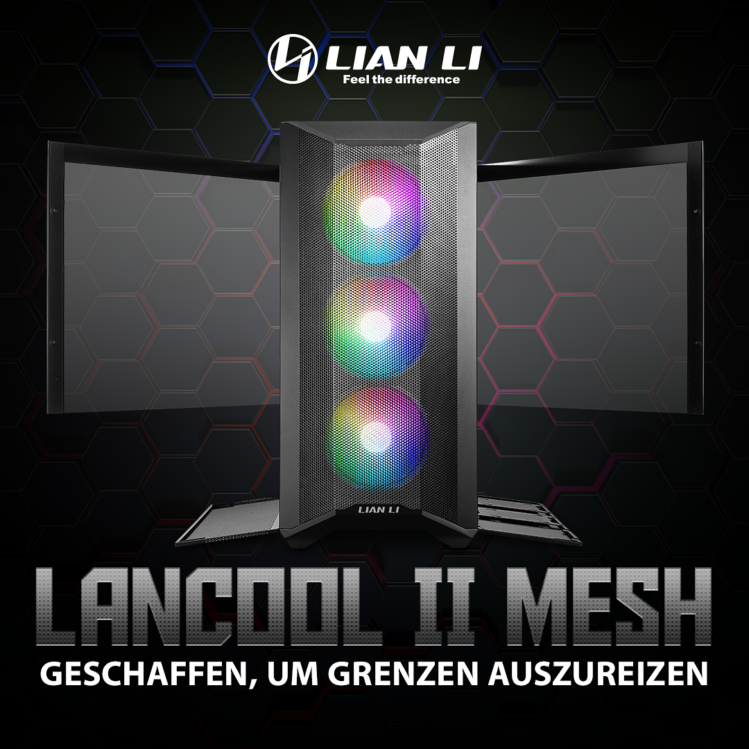 Neu: LANCOOL II Mesh Performance und LANCOOL II Mesh RGB von Lian Li ...