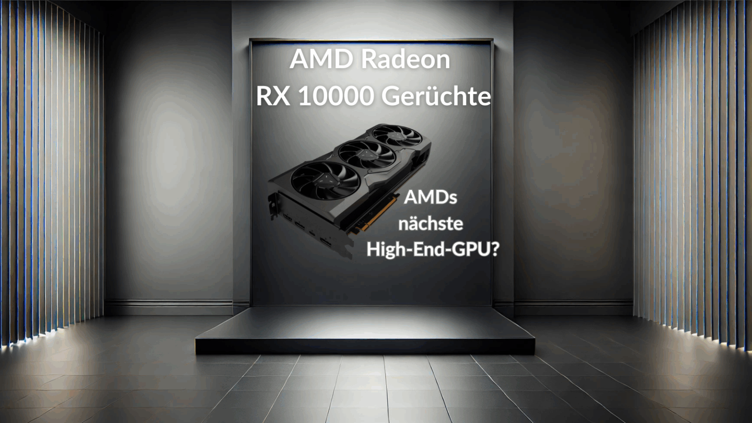 AMD Radeon RX 10000: Gerüchte